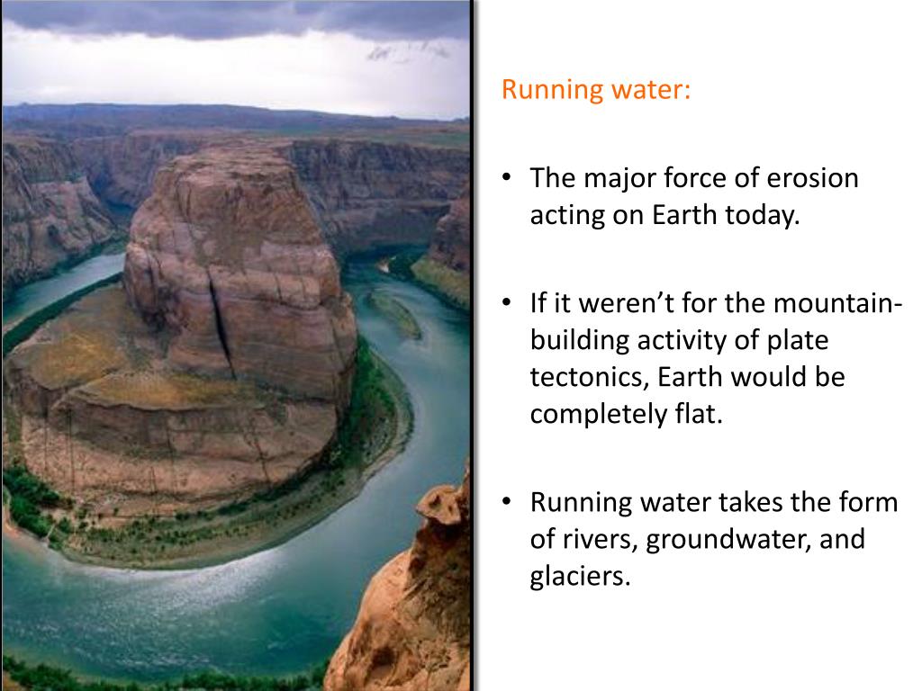 Running Water Erosion