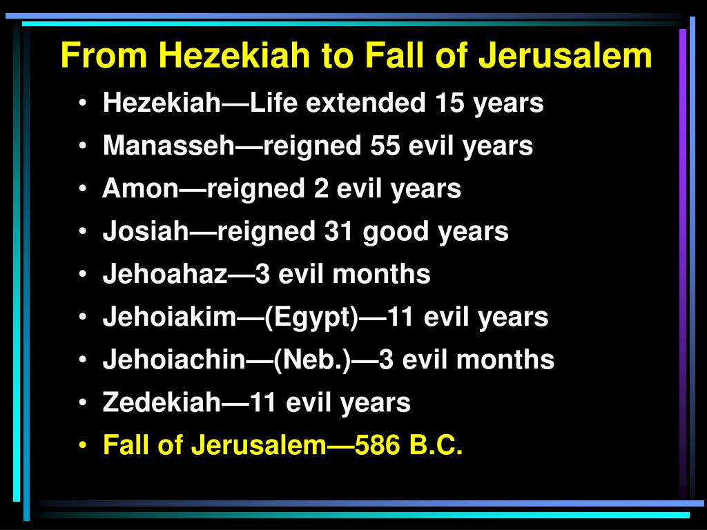 PPT - The End of Judah Fall of Samaria—Fall of Jerusalem 2 Chron. 36:15 ...