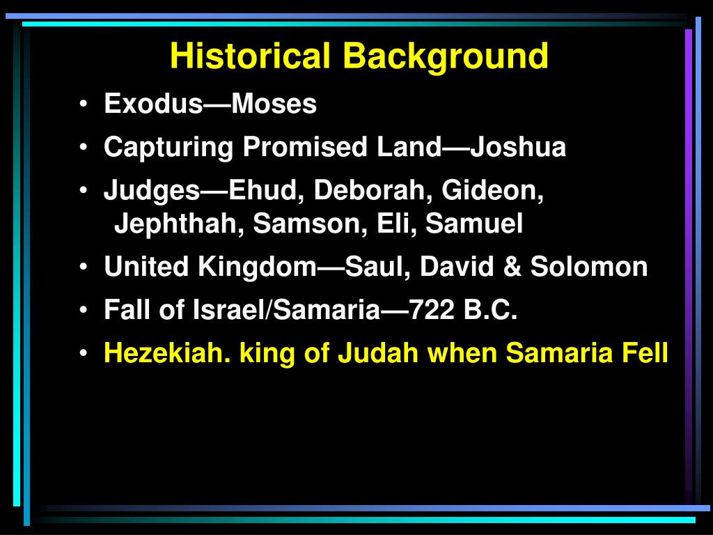 PPT - The End of Judah Fall of Samaria—Fall of Jerusalem 2 Chron. 36:15 ...