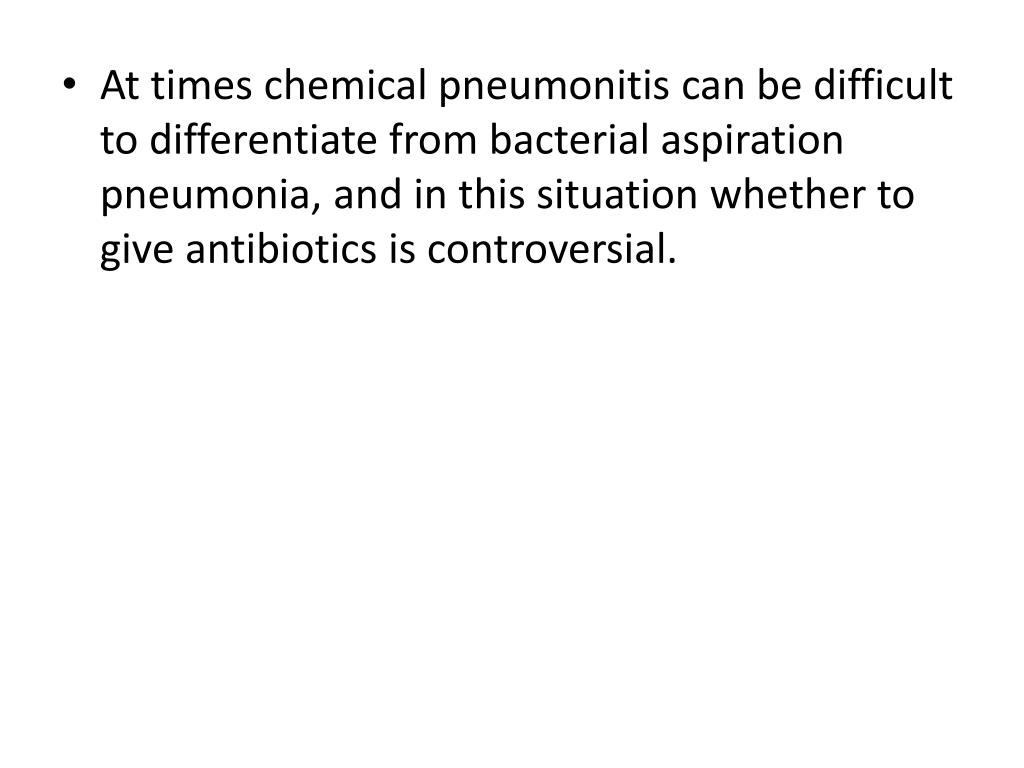 PPT - Aspiration Pneumonia/ Pneumonitis (Treatment) PowerPoint ...