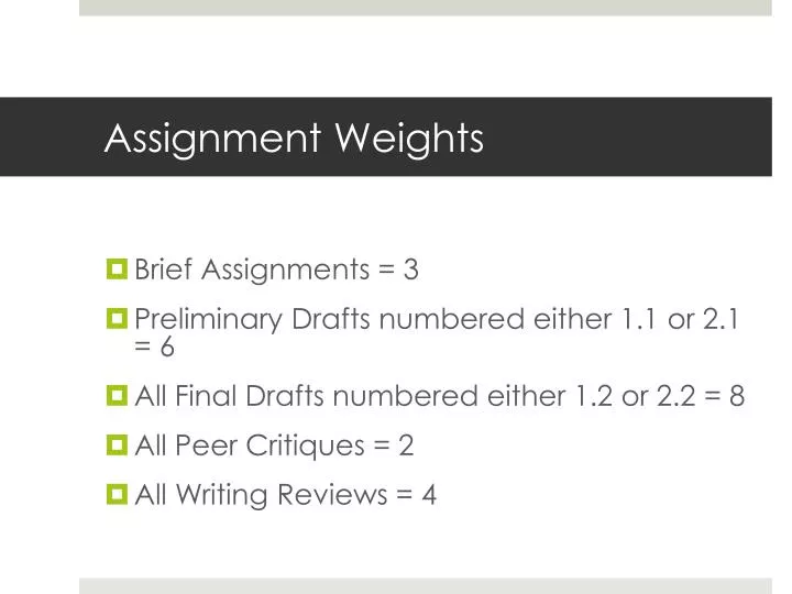 PPT - Assignment Weights PowerPoint Presentation, free download - ID ...
