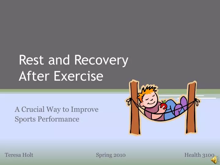 PPT - Rest and Recovery After Exercise PowerPoint Presentation, free ...