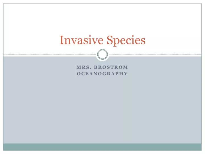 PPT - Invasive Species PowerPoint Presentation, free download - ID:1868784