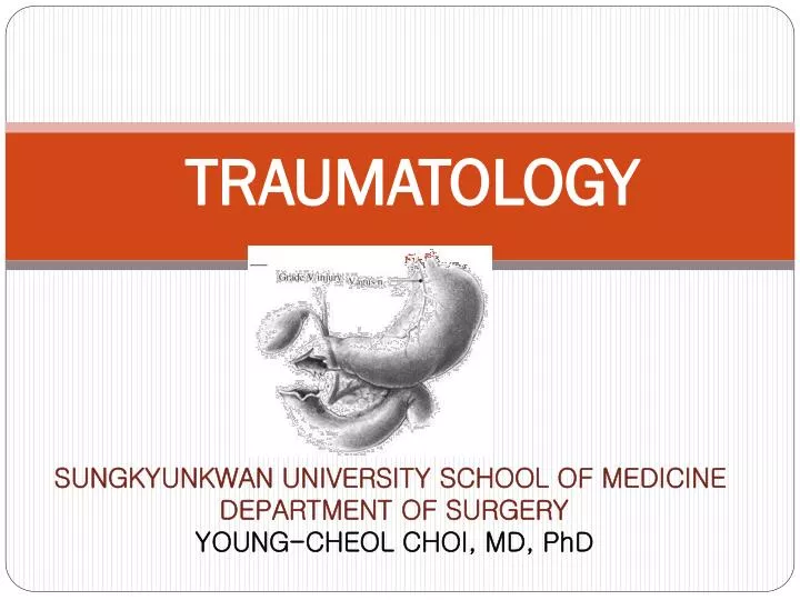 PPT - TRAUMATOLOGY PowerPoint Presentation, free download - ID:1869084