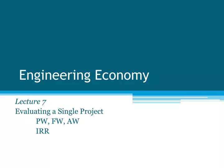 PPT - Engineering Economy PowerPoint Presentation, free download - ID ...