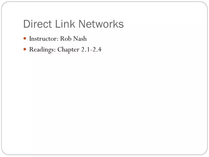 PPT - Direct Link Networks PowerPoint Presentation, free download - ID ...