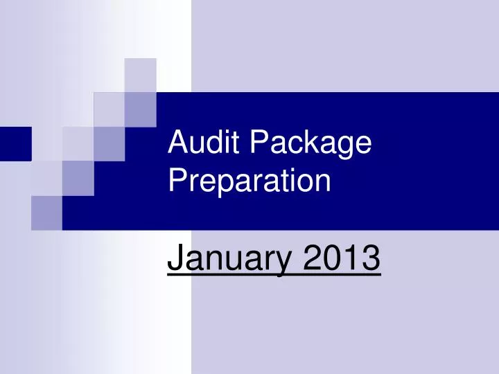PPT - Audit Package Preparation PowerPoint Presentation, free download ...