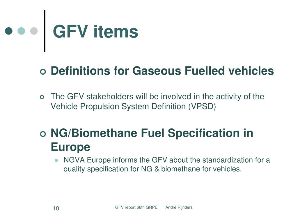 PPT - Informal Group on Gaseous Fuelled Vehicles (GFV) PowerPoint ...
