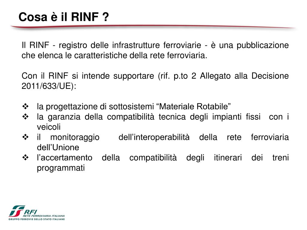 PPT - Interoperabilità ferroviaria: il progetto del RINF di RFI ...