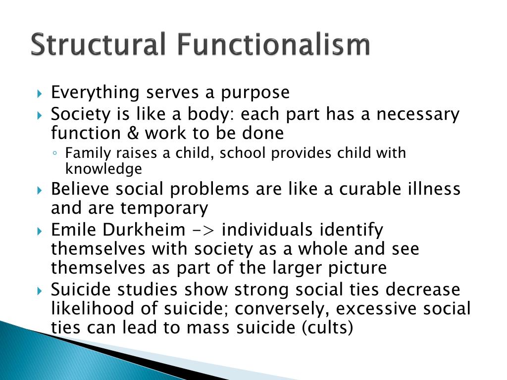Structural Functionalism Structural Functionalism