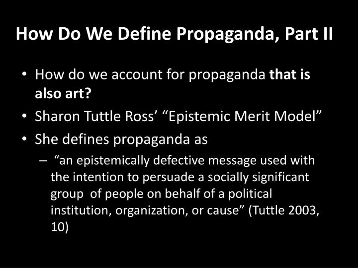PPT - What is Propaganda? PowerPoint Presentation - ID:1872009