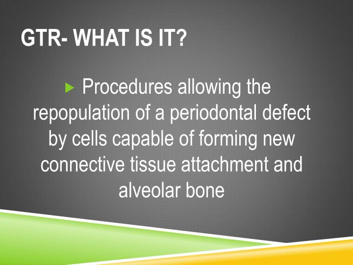 PPT - Guided Tissue Regeneration PowerPoint Presentation - ID:1872423