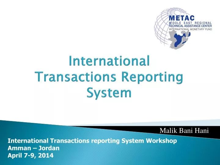 PPT - International Transactions Reporting System PowerPoint ...