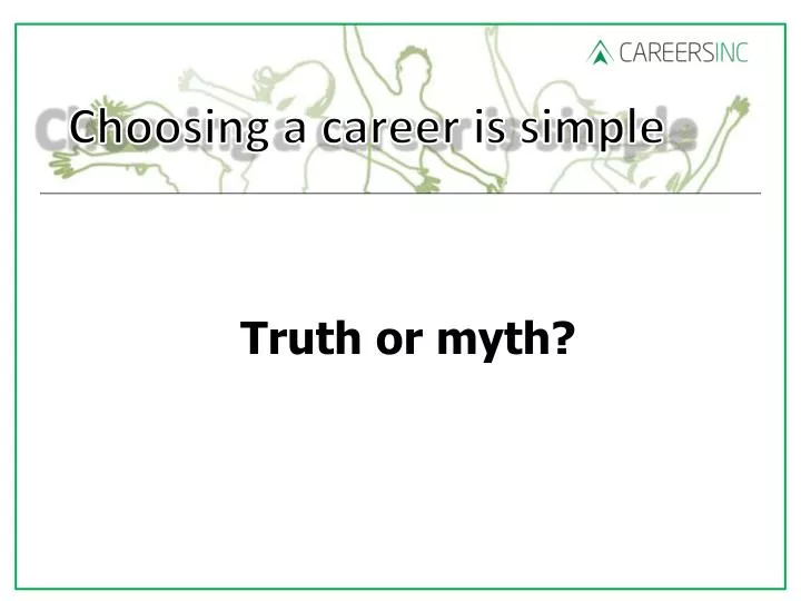 PPT - Truth or myth? PowerPoint Presentation, free download - ID:1872696