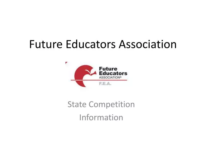 PPT - Future Educators Association PowerPoint Presentation, free download - ID:1872974
