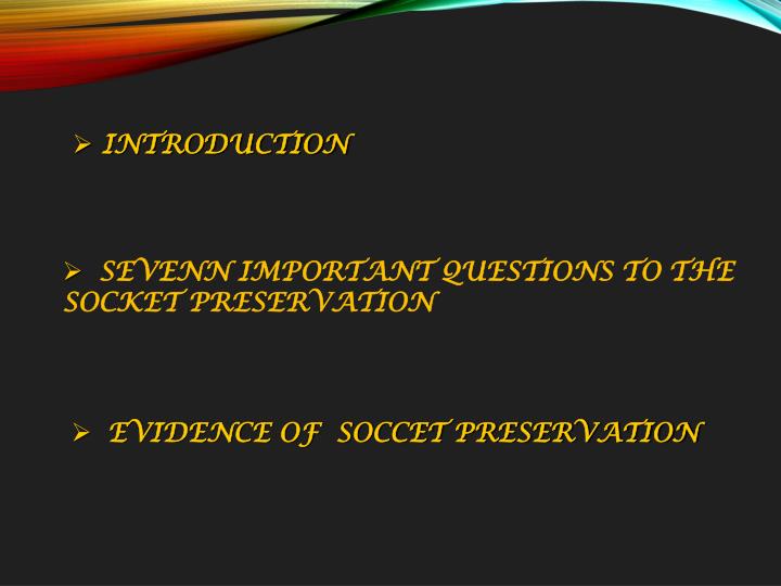 Ppt Socket Preservation Procedure After Tooth Extraction Powerpoint