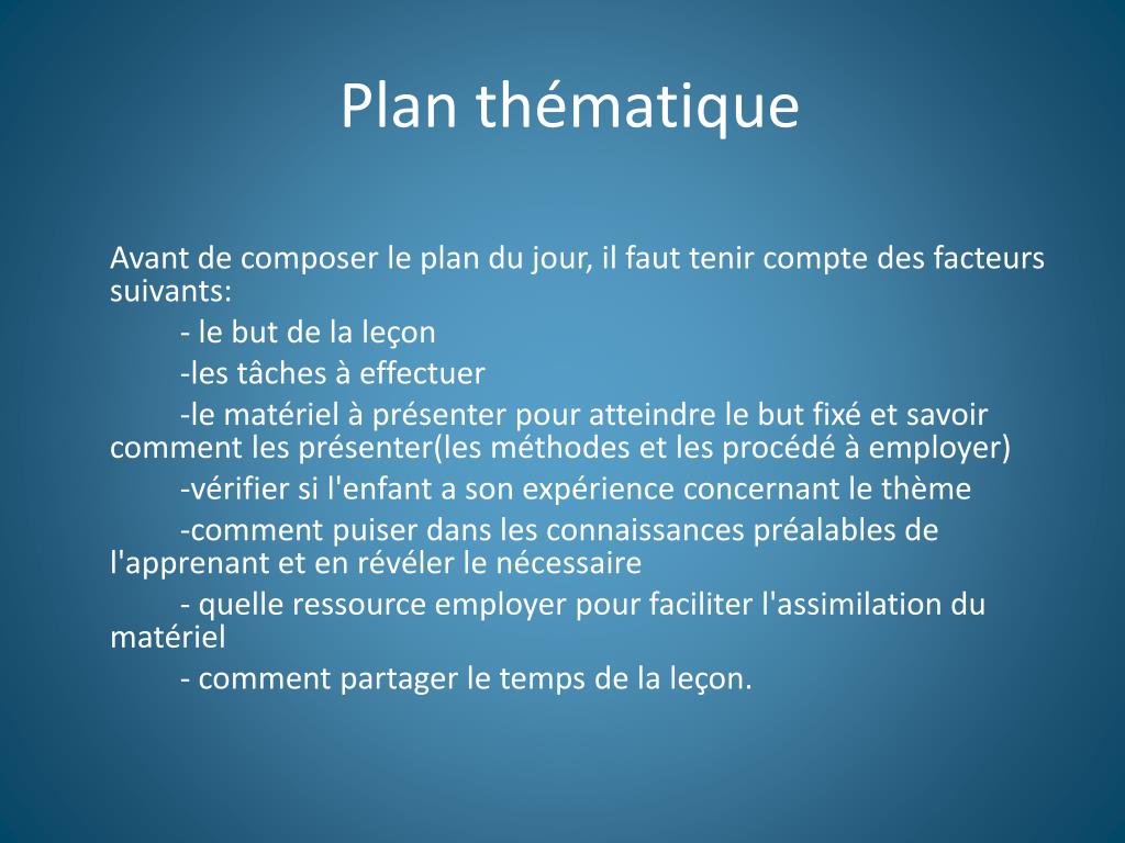 PPT - LA PLANIFICATION SCOLAIRE: PLAN THEMATIQUE. PLAN DU JOUR. TYPES ...