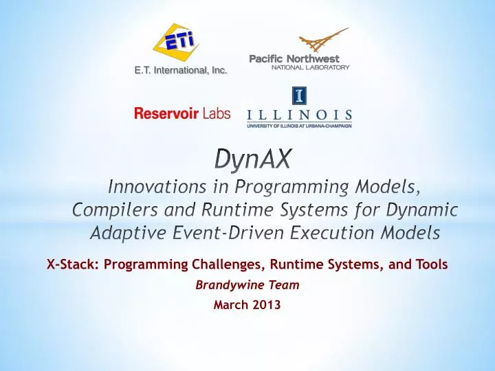 PPT - X -Stack: Programming Challenges, Runtime Systems, and Tools ...