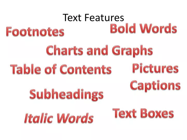 PPT - Text Features PowerPoint Presentation, free download - ID:1874700
