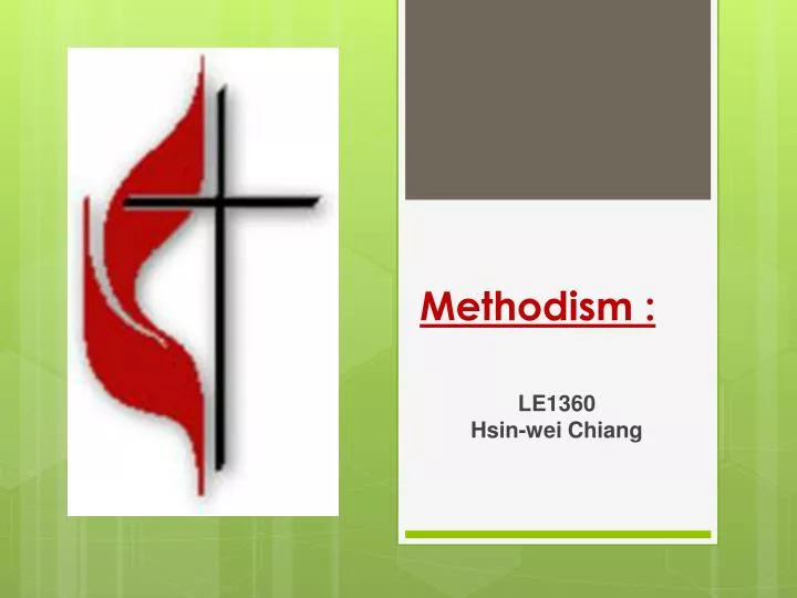 PPT - Methodism : PowerPoint Presentation, free download - ID:1874716