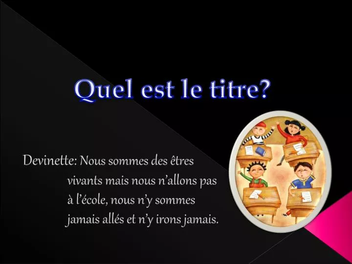 PPT - Quel est le titre? PowerPoint Presentation, free download - ID ...