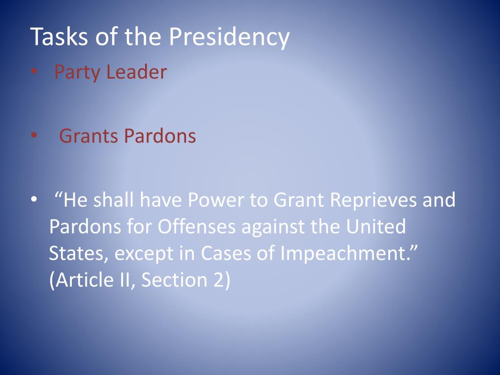 PPT - Understanding the American Presidency: Powers, Responsibilities ...