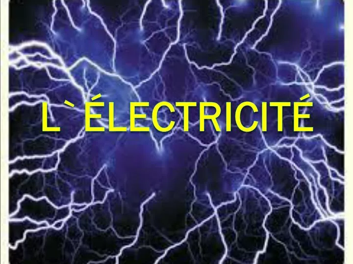 PPT - L`électricité PowerPoint Presentation, free download - ID:1875249
