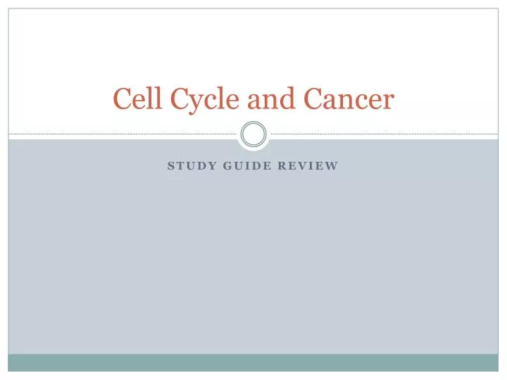 PPT - Cell Cycle and Cancer PowerPoint Presentation, free download - ID ...