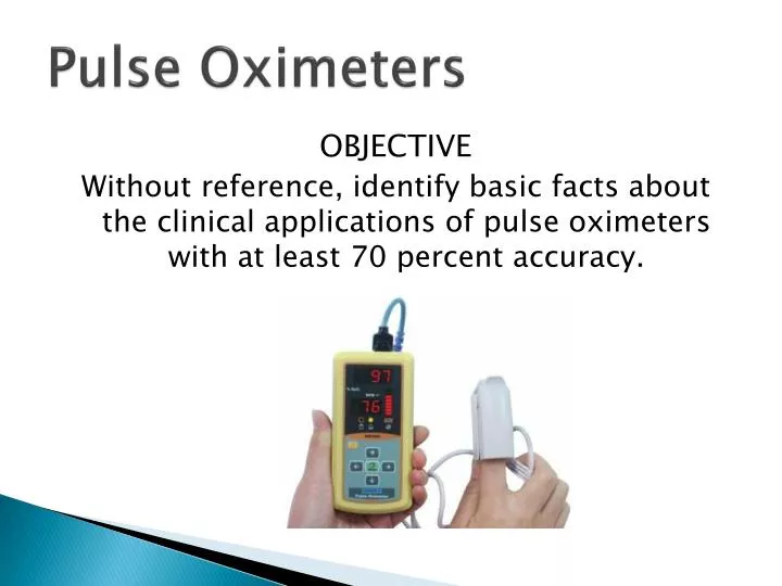 PPT - Pulse Oximeters PowerPoint Presentation, free download - ID:1875616