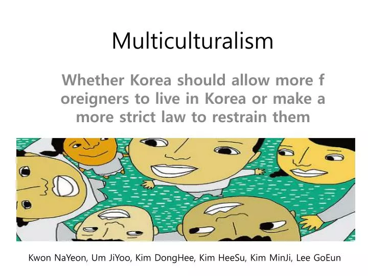 PPT - Multiculturalism PowerPoint Presentation, free download - ID:1876181