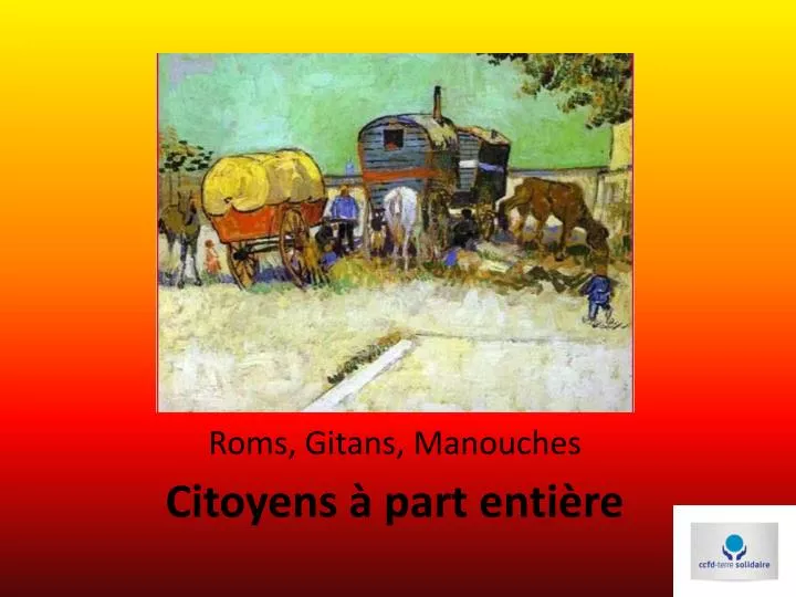 PPT - Roms, Gitans, Manouches PowerPoint Presentation, free download ...