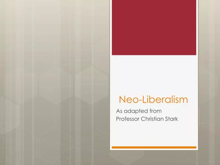 Ppt Neo Liberalism Powerpoint Presentation Free Download Id 1877267