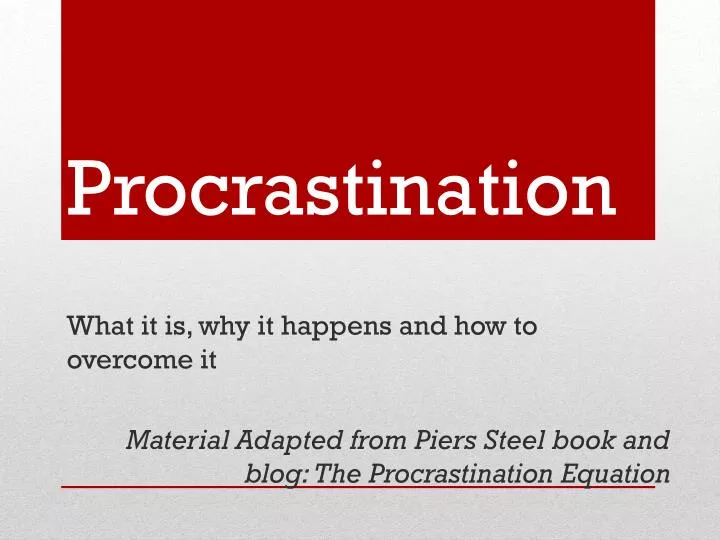 PPT - Procrastination PowerPoint Presentation, free download - ID:1877296
