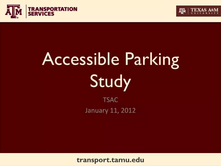 PPT - Accessible Parking Study PowerPoint Presentation, free download ...