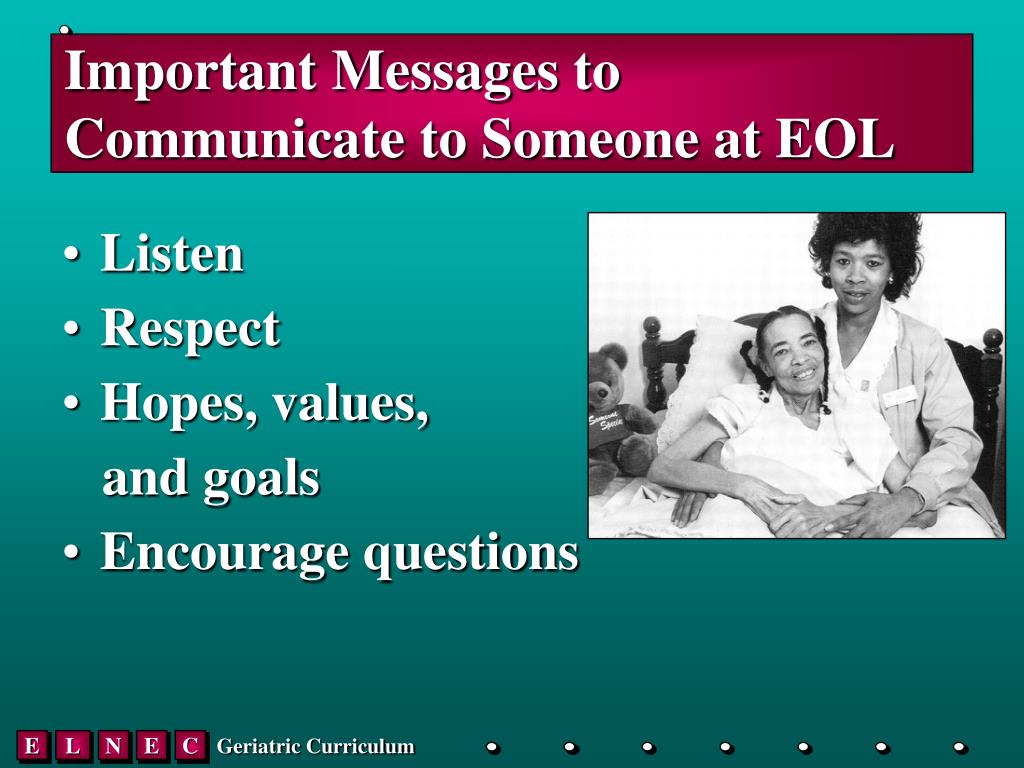 PPT - E L N E C _____ Geriatric Curriculum End-of-Life Nursing ...