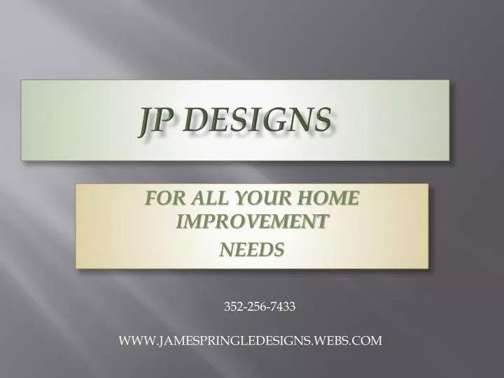 PPT - JP DESIGNS PowerPoint Presentation, free download - ID:1878301