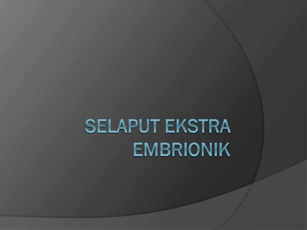 PPT - IMPLANTASI, selaput ekstra embrionik DAN PLASENTA si PowerPoint ...