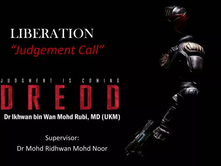 PPT - LIBERATION “Judgement Call” PowerPoint Presentation, free ...