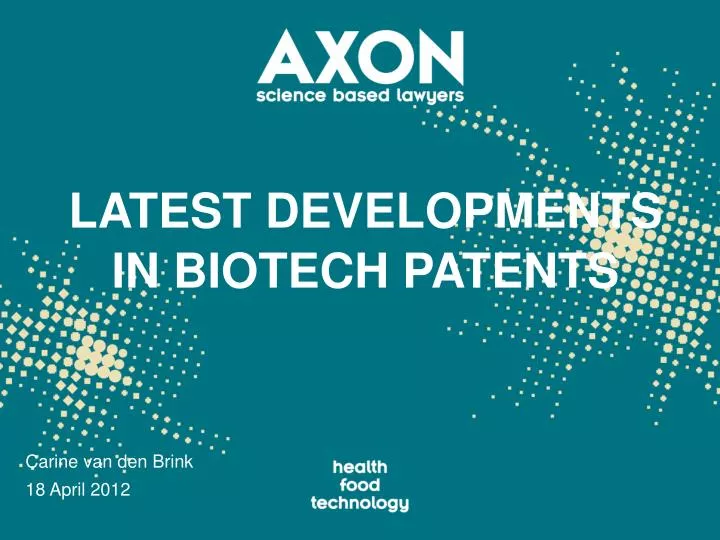 PPT - LATEST DEVELOPMENTS IN BIOTECH PATENTS PowerPoint Presentation ...