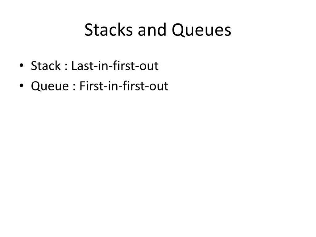 PPT - Stacks and Queues & Inheritance PowerPoint Presentation, free ... PPT - Stacks and Queues & Inheritance PowerPoint Presentation, free ...