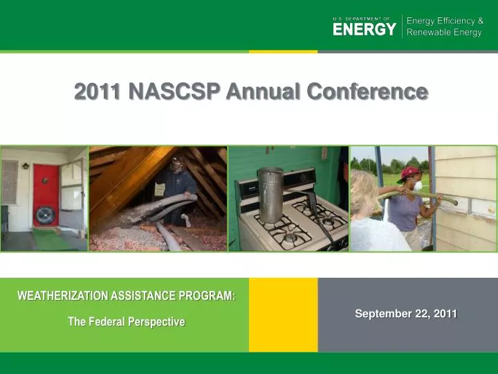 PPT - WEATHERIZATION ASSISTANCE PROGRAM: The Federal Perspective ...
