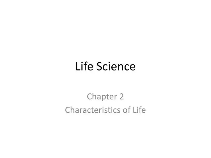 PPT - Life Science PowerPoint Presentation, free download - ID:1880261
