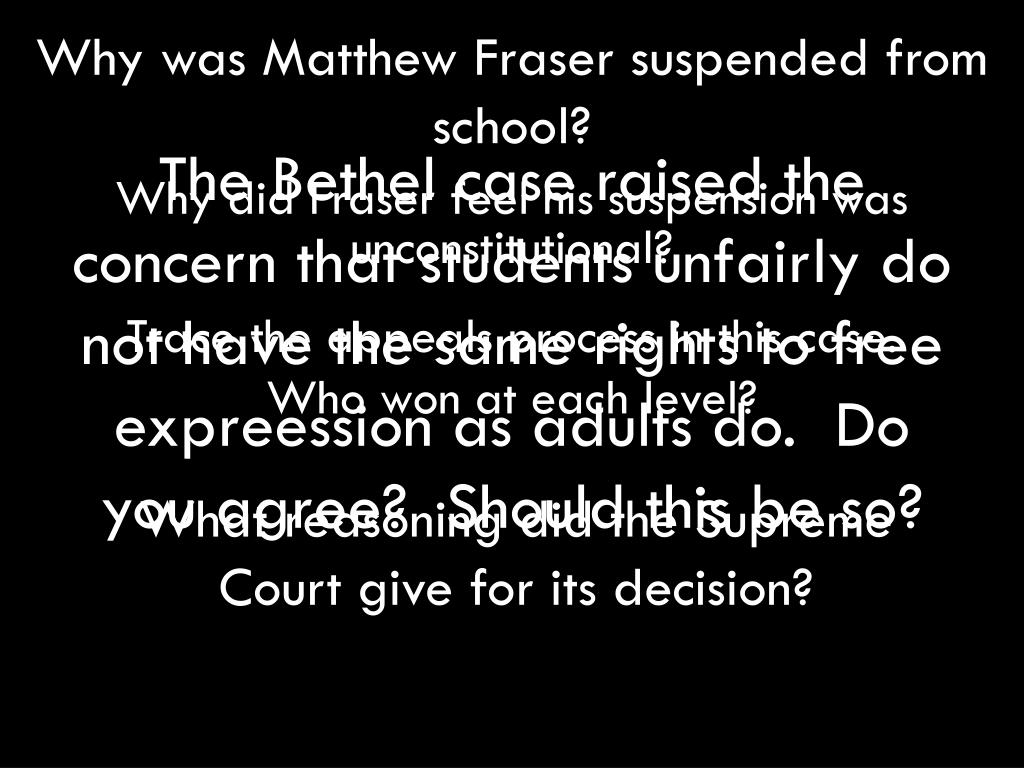 PPT - Bethel School District No. 403 v. Fraser: Free Speech and the ...
