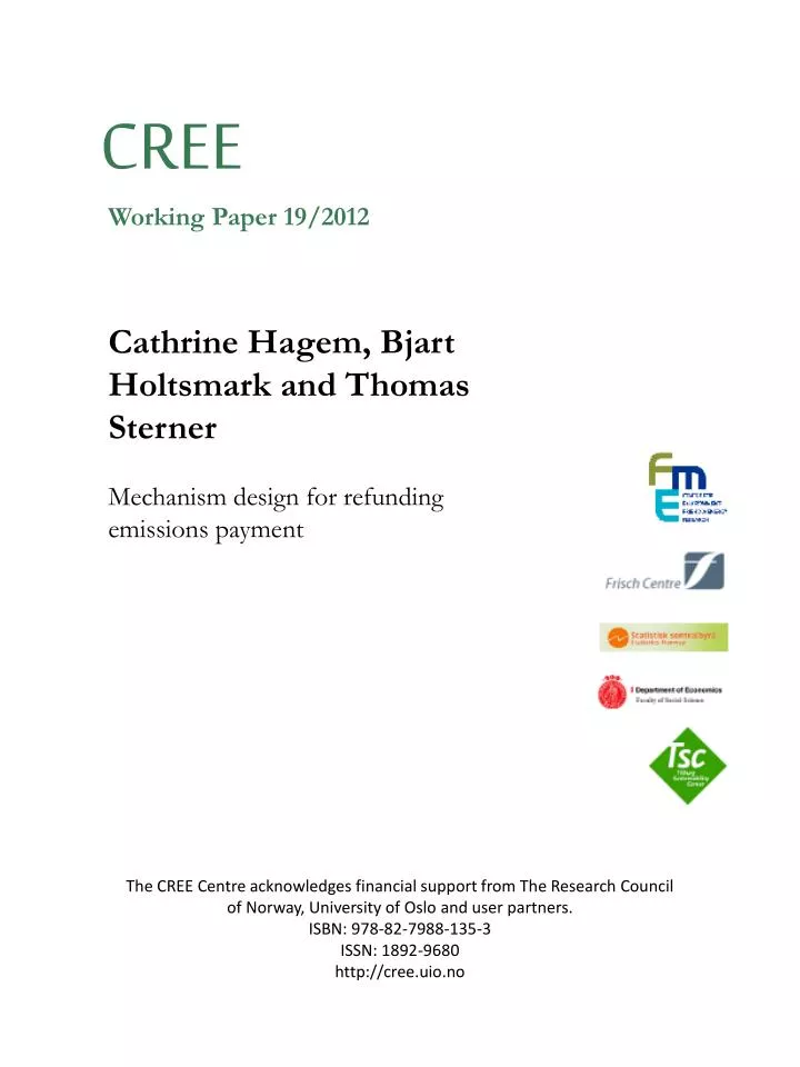 PPT - Cathrine Hagem , Bjart Holtsmark and Thomas Sterner Mechanism ...