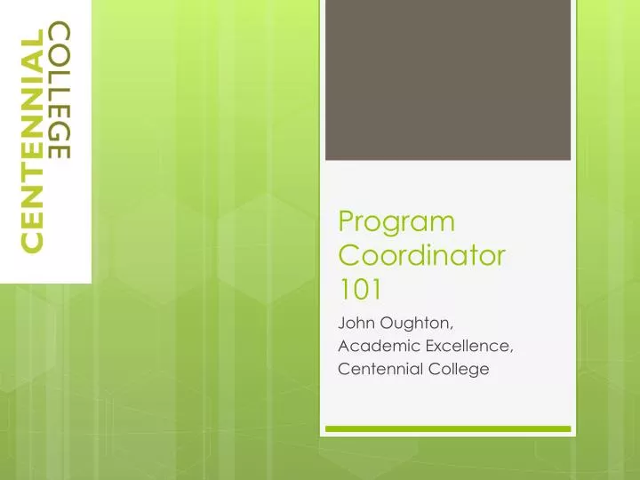 PPT - Program Coordinator 101 PowerPoint Presentation, free download ...