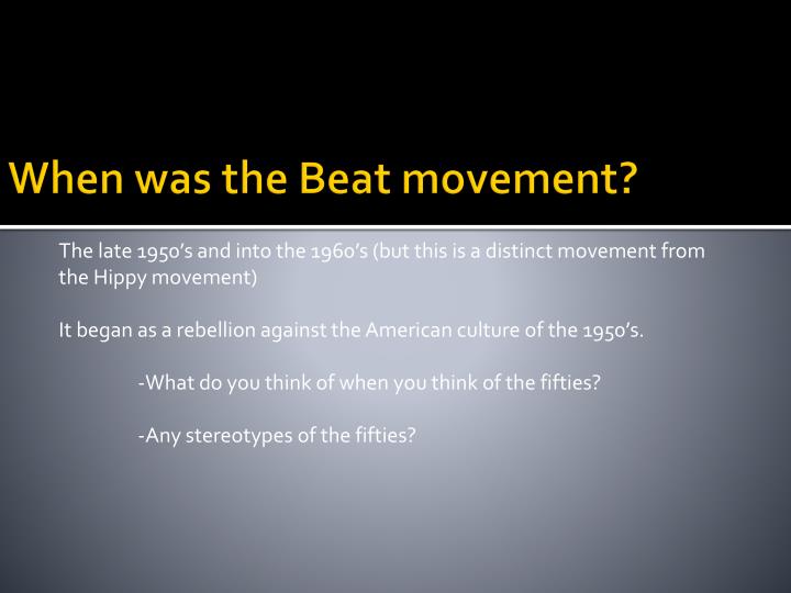 PPT - The Beat Generation? PowerPoint Presentation - ID:1881339