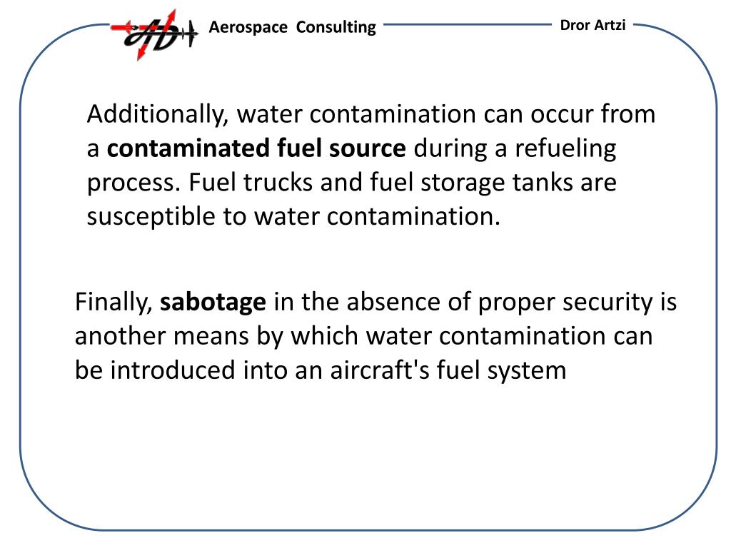 PPT - Water contamination of Aviation Fuel PowerPoint Presentation ...