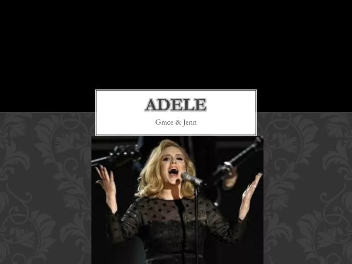PPT - Adele PowerPoint Presentation, free download - ID:1883180