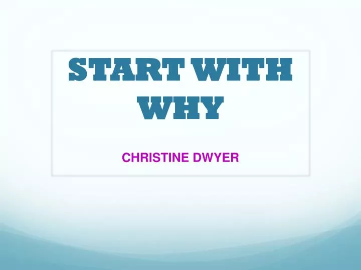 PPT - START WITH WHY PowerPoint Presentation, free download - ID:1883750