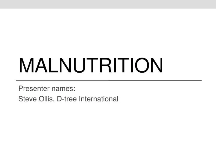 PPT - Malnutrition PowerPoint Presentation, free download - ID:1884230